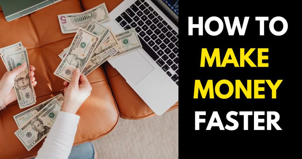 How to Make Money Fast: 20+ Side Hustle Ideas - StylePersuit
