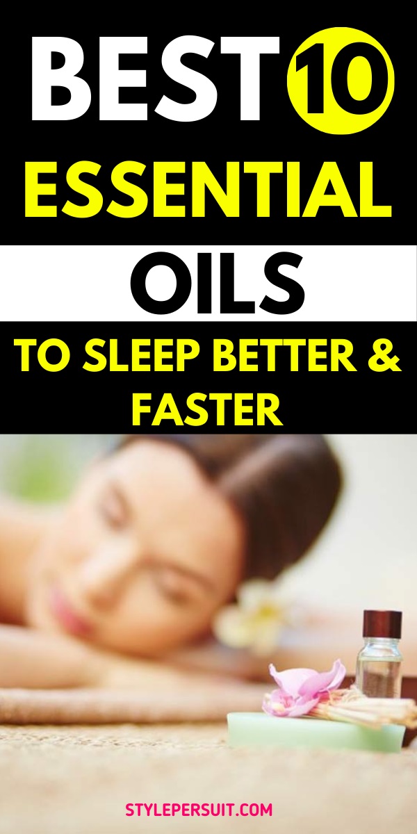 12 Best Essential Oils for Sleep - StylePersuit