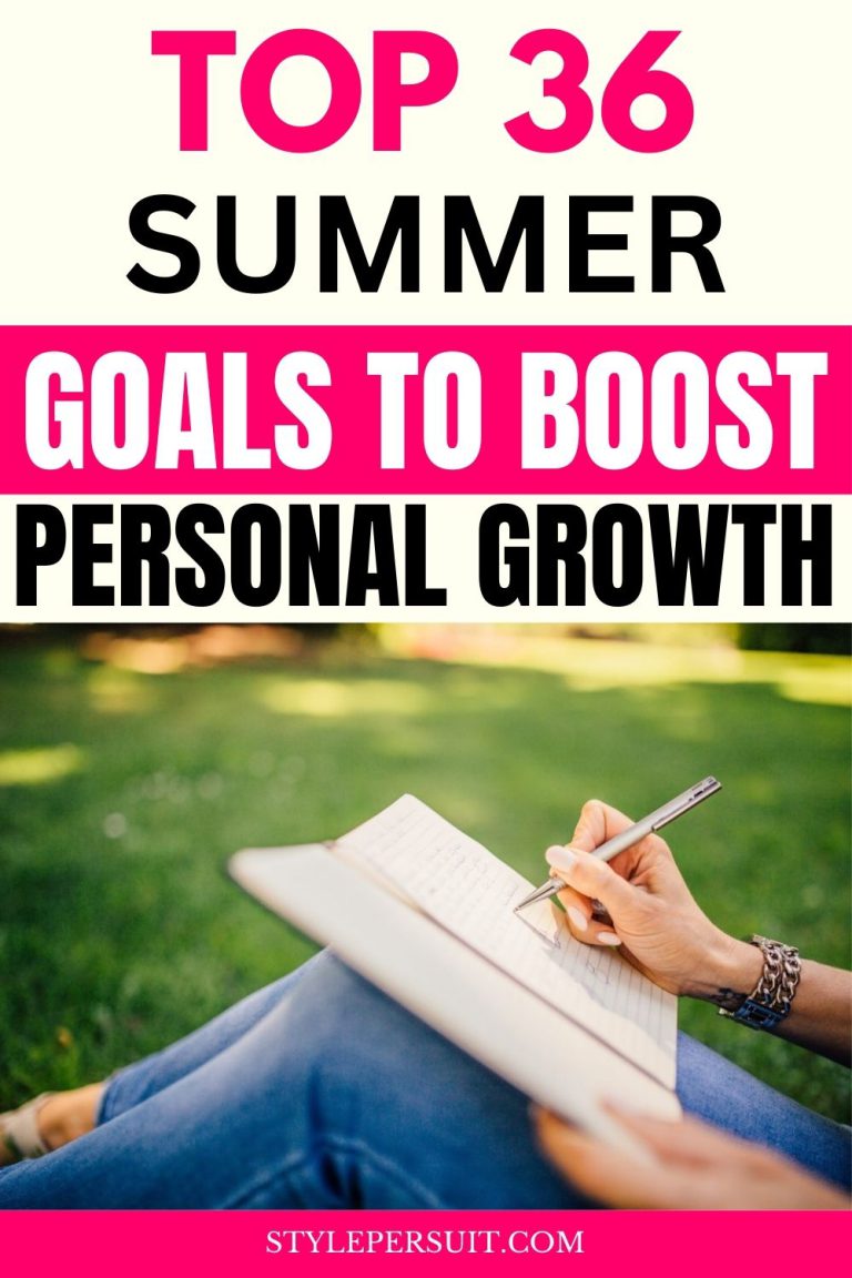 36 Amazing Summer Goals To Boost Your Personal Growth - StylePersuit