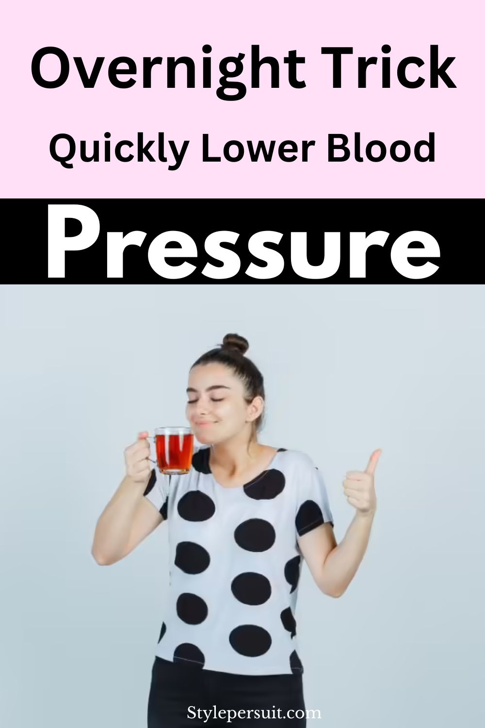 How to Lower Blood Pressure Quickly and Safely - StylePersuit