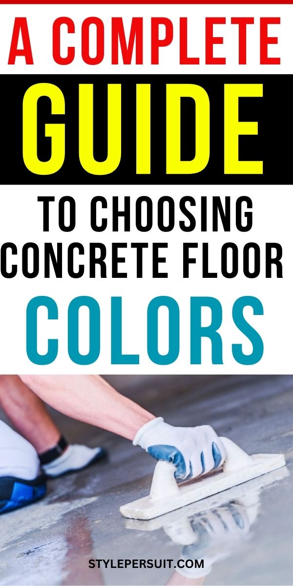 Step-by-Step Guide to Choosing Concrete Floor Colors for Any Space ...
