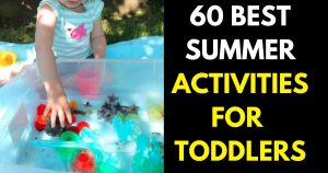 50 Fun and Educational Summer Toddlers Activities - StylePersuit