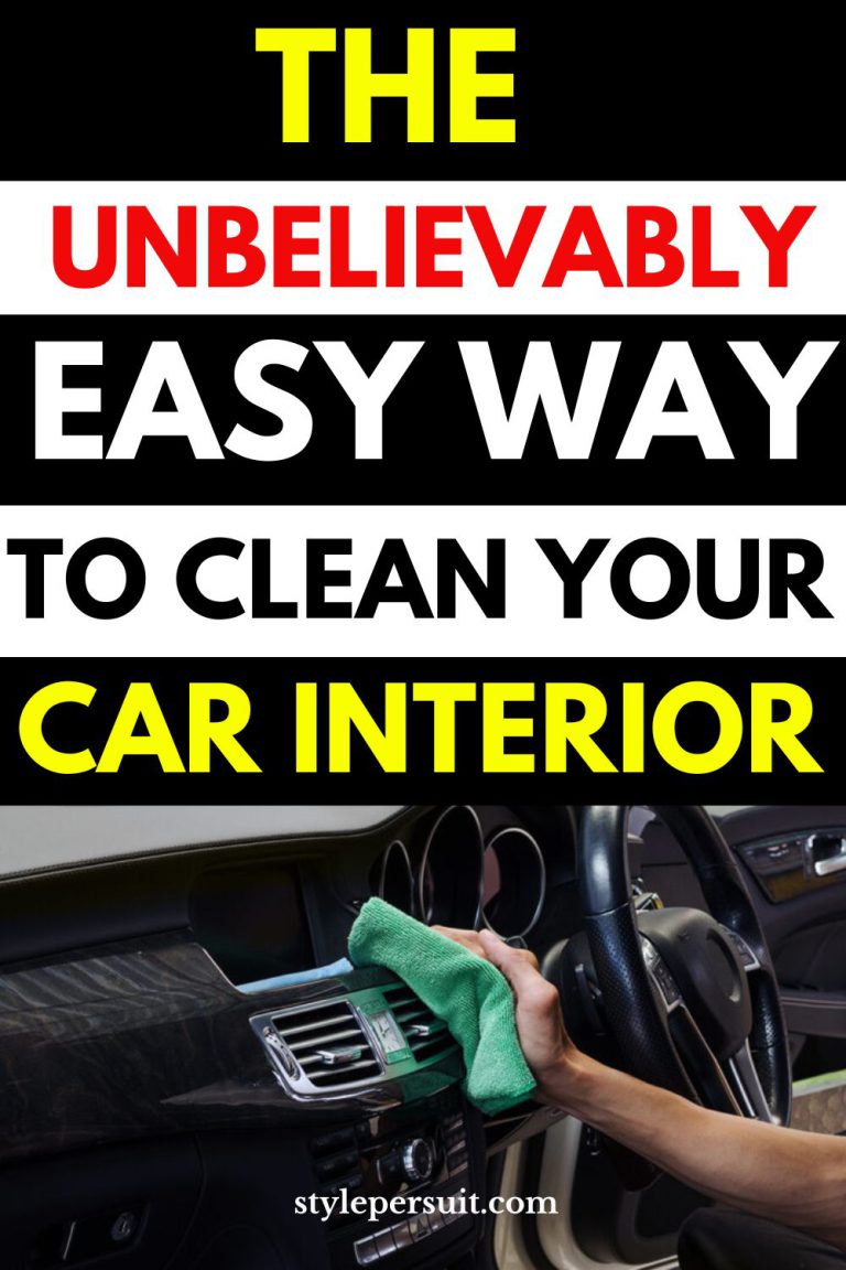 How to Clean Your Car Interior The Right Way - StylePersuit