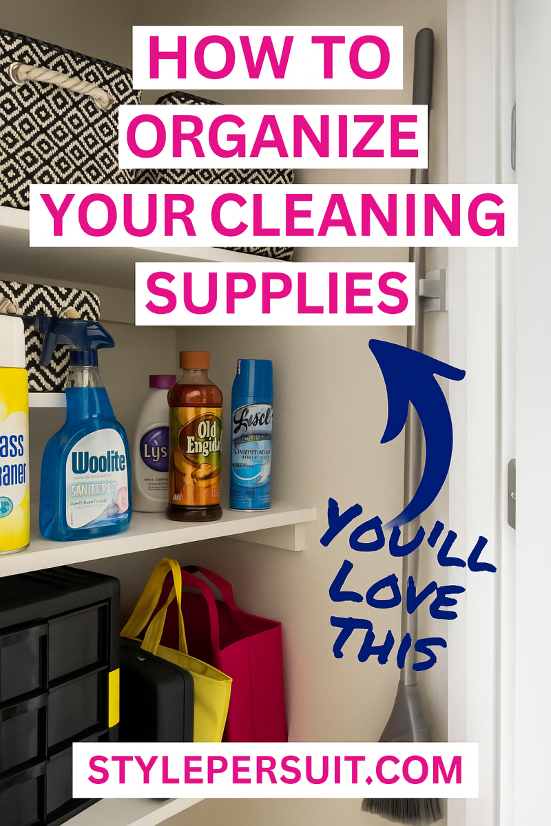 6 Smart Ways to Store & Organize Cleaning Supplies - StylePersuit